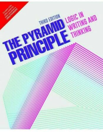 Book Summary: The Pyramid Principle by Barbara Minto - To Summarise